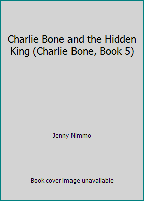 Pre-Owned Charlie Bone and the Hidden King (Charlie Bone, Book 5 ...