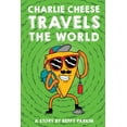 Charlie Cheese Travels the World (Paperback) - Walmart.com