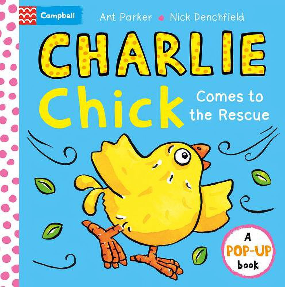 Charlie Chick Comes to the Rescue! Pop-Up Book - Walmart.com
