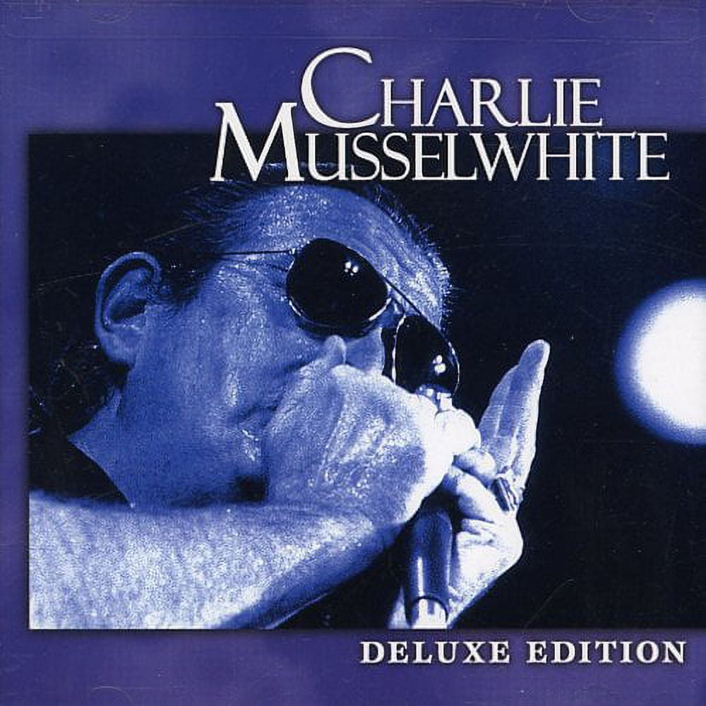 Charlie Musselwhite - Deluxe Edition - Music & Performance - CD ...