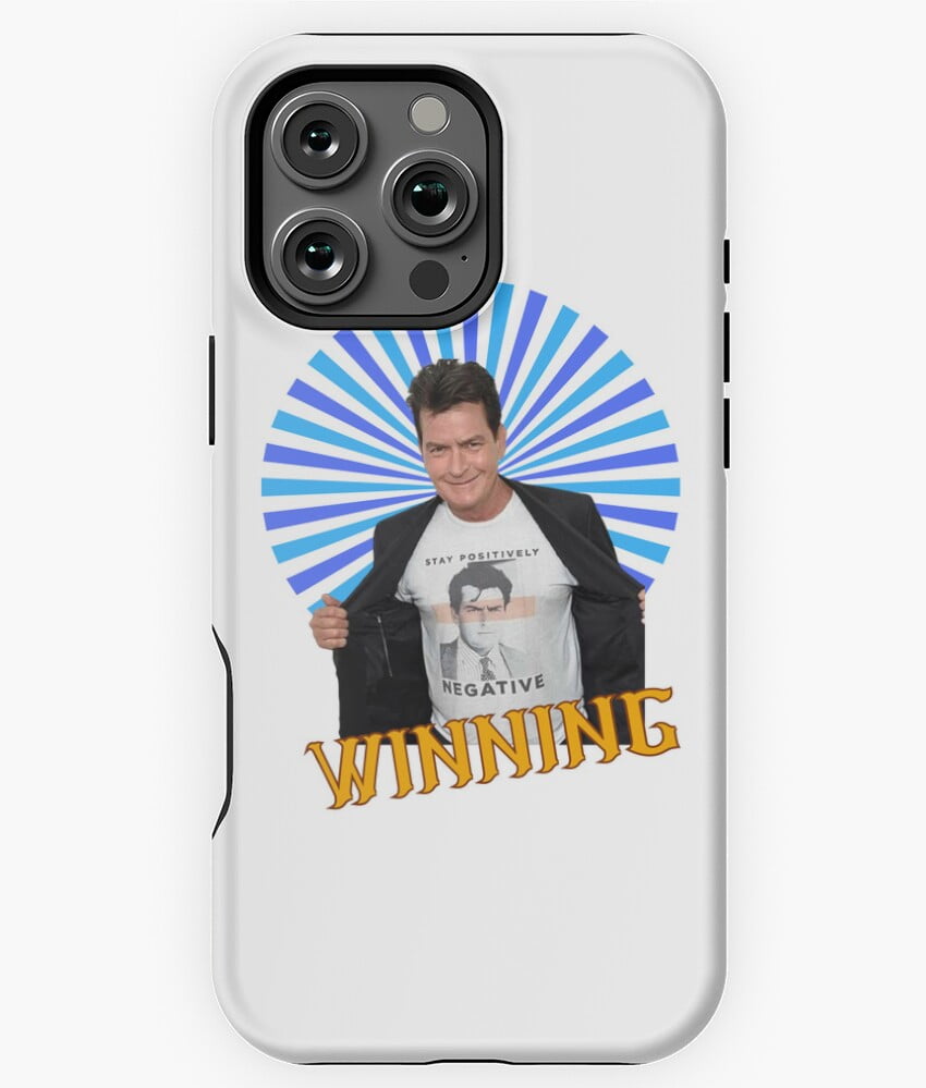 Charlie Sheen Winning Funny Quote M3862 Phone Case for iPhone 17 16 15 ...