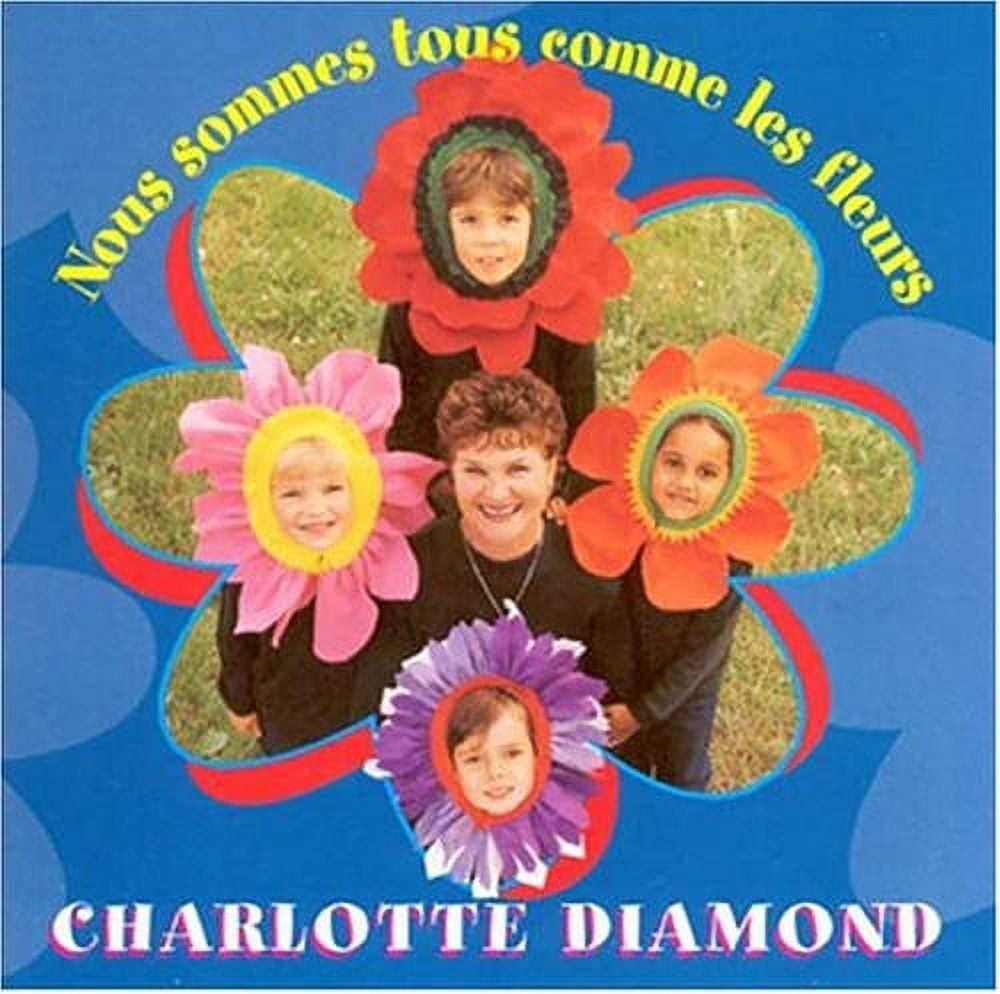 Pre-Owned Charlotte Diamond Nous Sommes Tous Comme Les F [CD] - Walmart.com