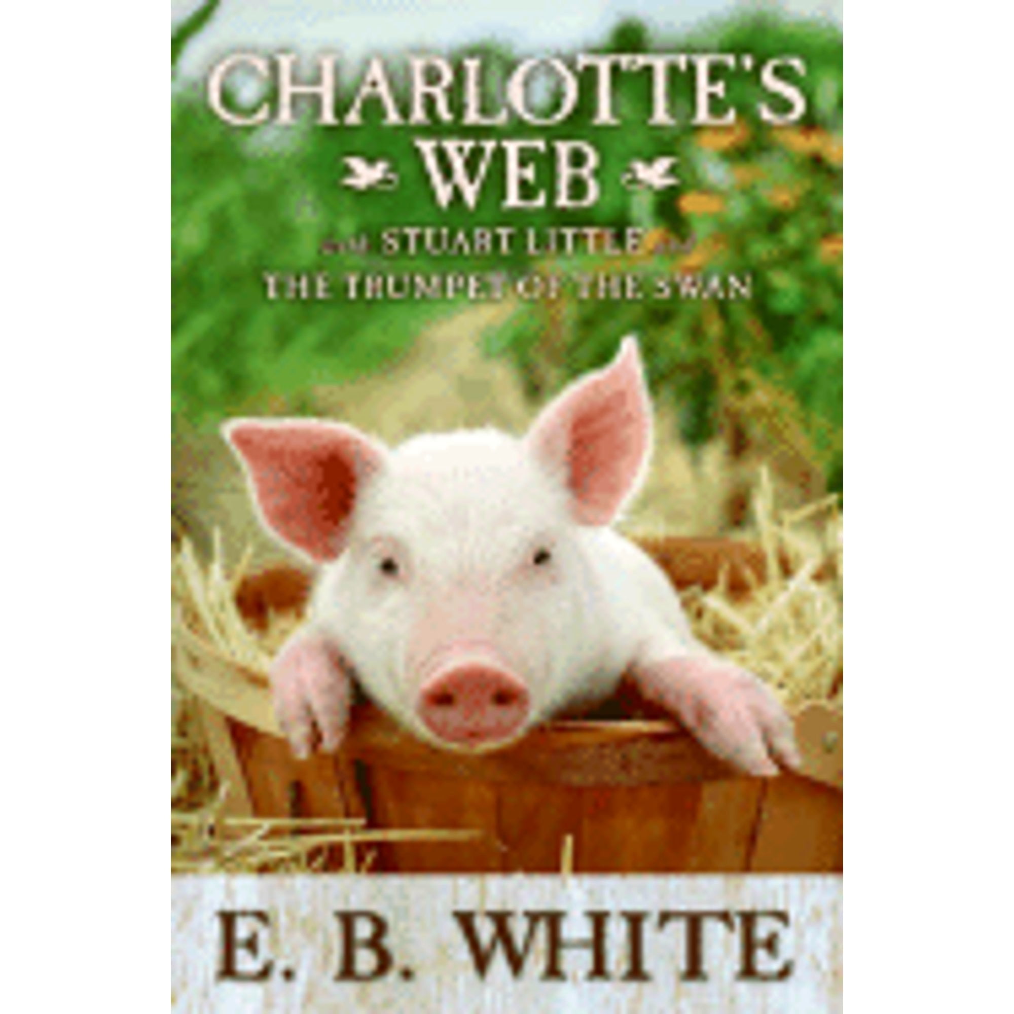Pre-Owned Charlotte's Web with Stuart Little and The Trumpet of the ...