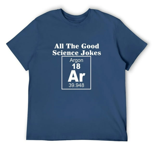 Charlylifestyle All The Good Science Jokes Argon Science Nerd Short ...