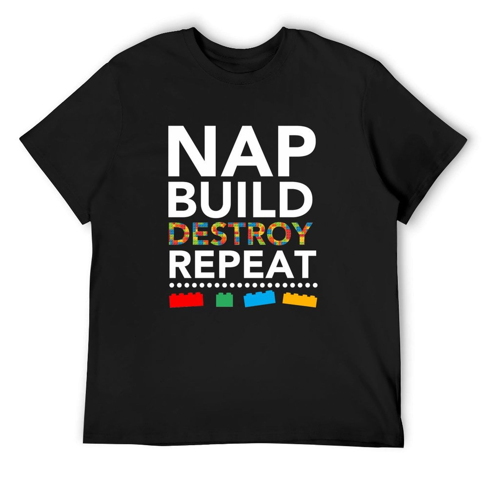 Charlylifestyle Nap Sleep Build Destroy Repeat Building Master Short ...
