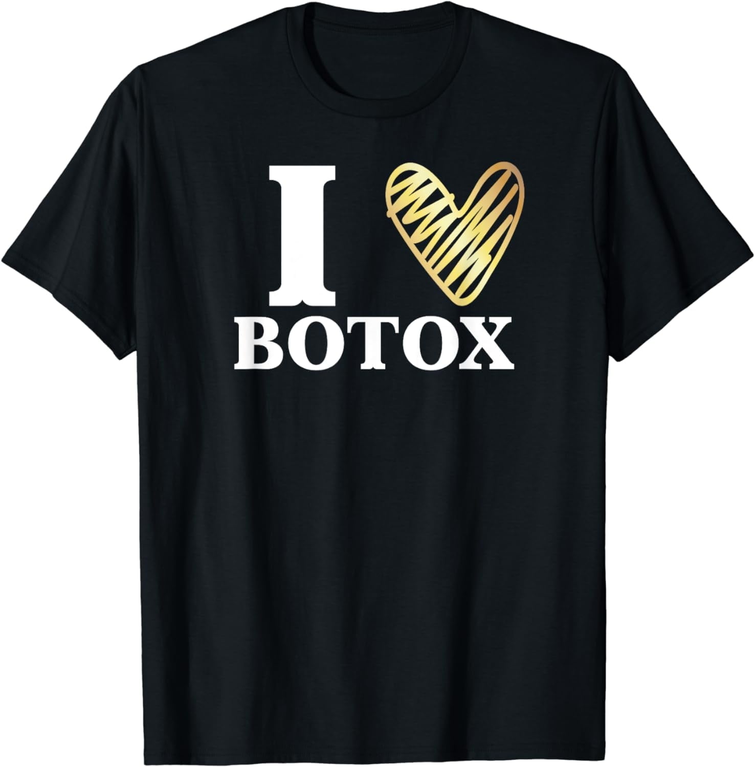 CharmDream Weave Funny I love Botox T-Shirt Injections Plastic Surgery ...