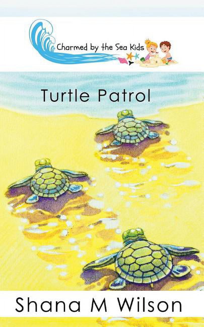 Charmed by the Sea Kids : Turtle Patrol - Walmart.com