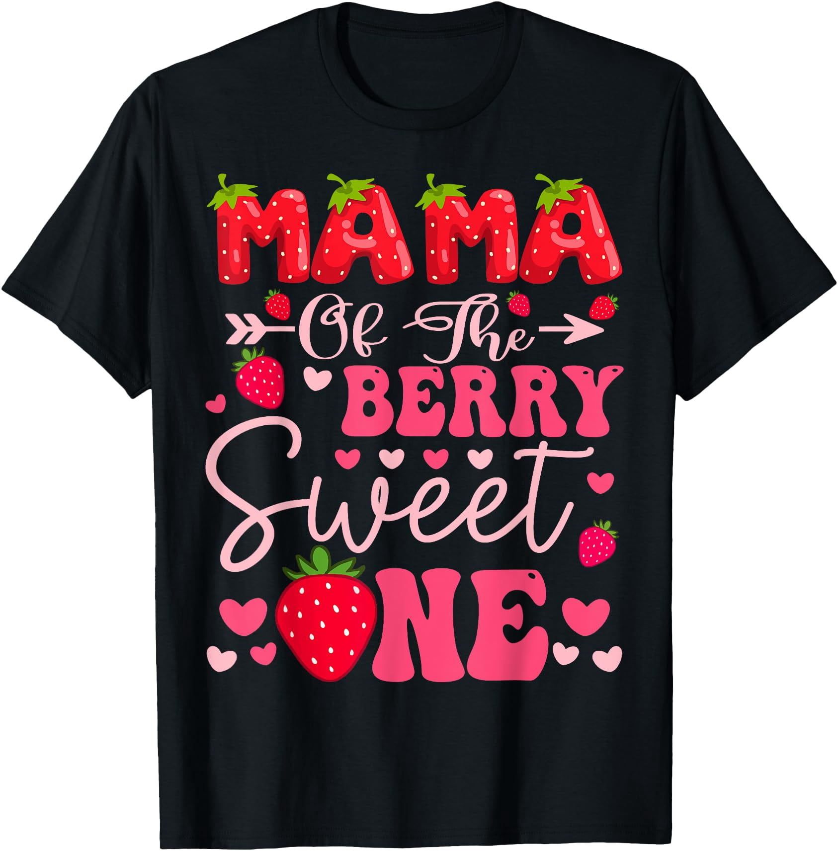 Charming Mama Of The Berry Sweet One Strawberry 1st Birthday T-Shirt ...