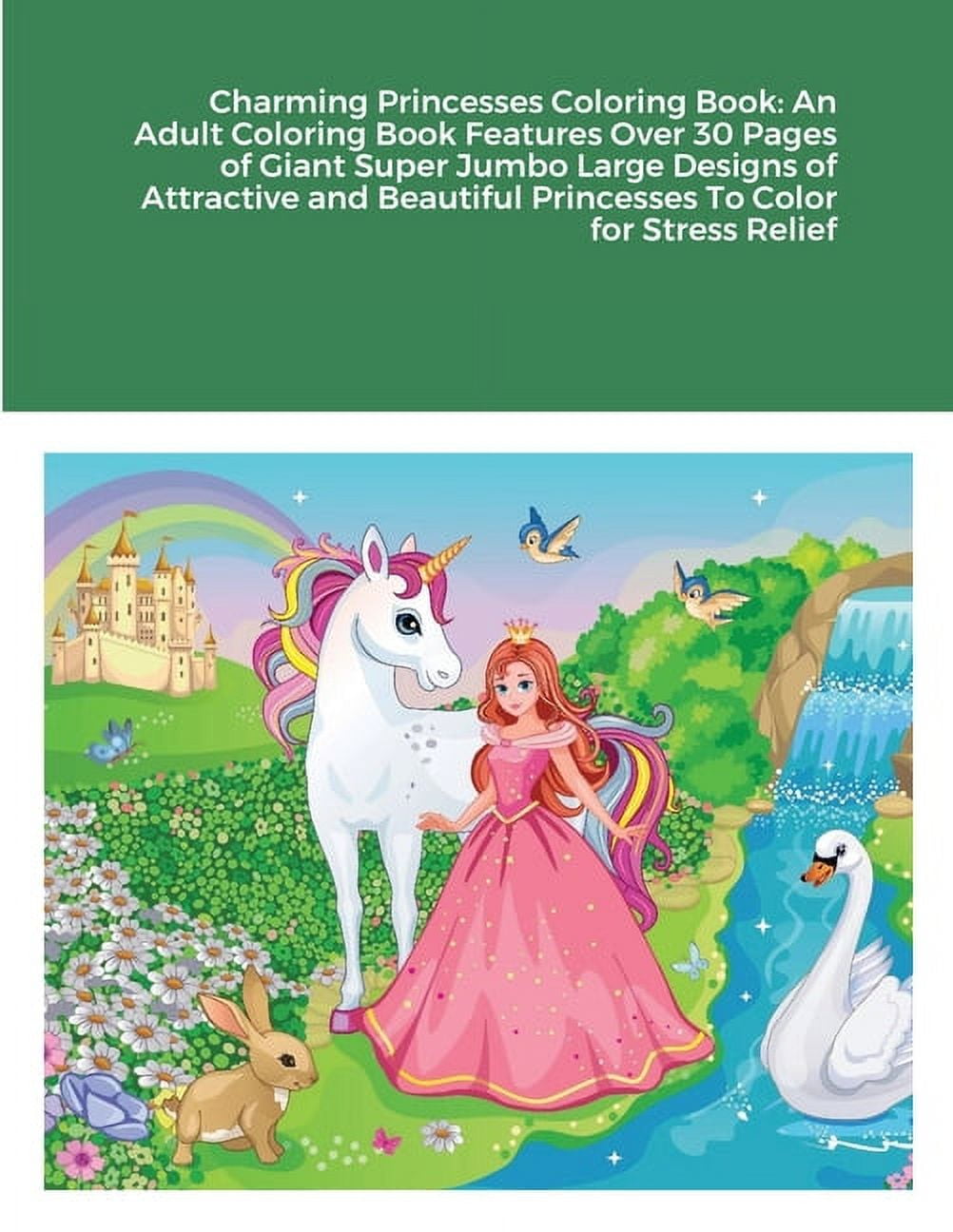 Charming Princesses Coloring Book: An Adult Coloring Book Features Over ...