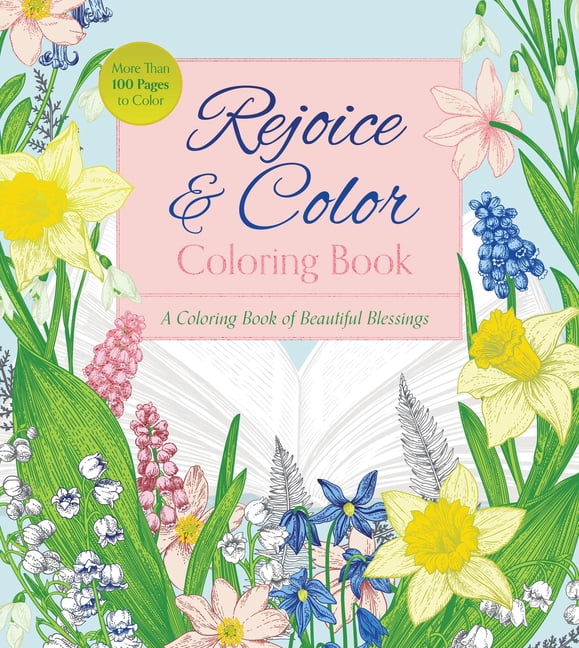Chartwell Coloring Books Rejoice & Color: A Coloring Book of Beautiful ...