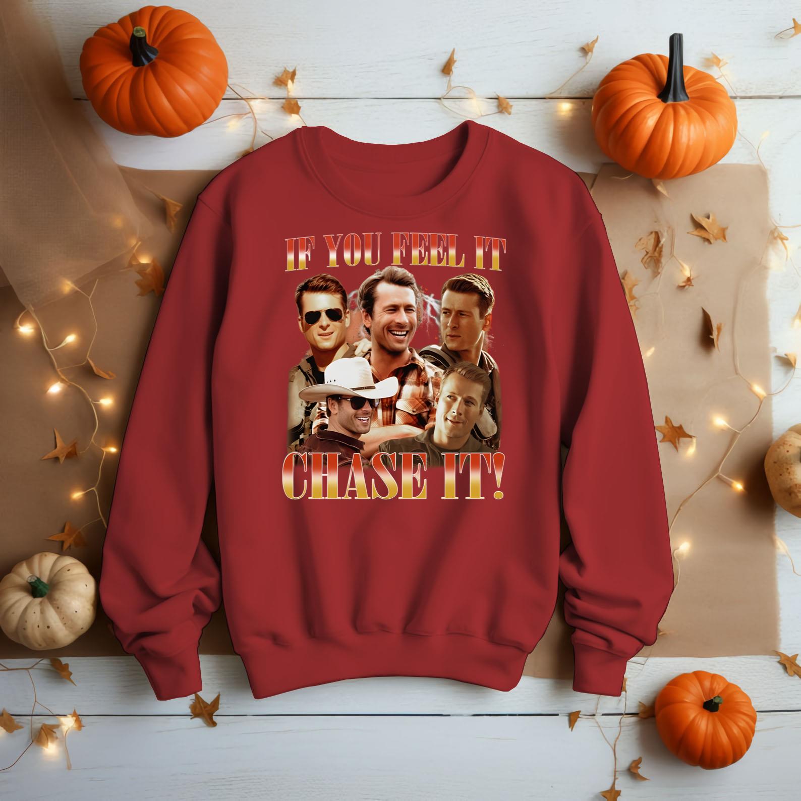 Chase It Motivational Quote Shirt Gift for Movie Fans New Instock ...