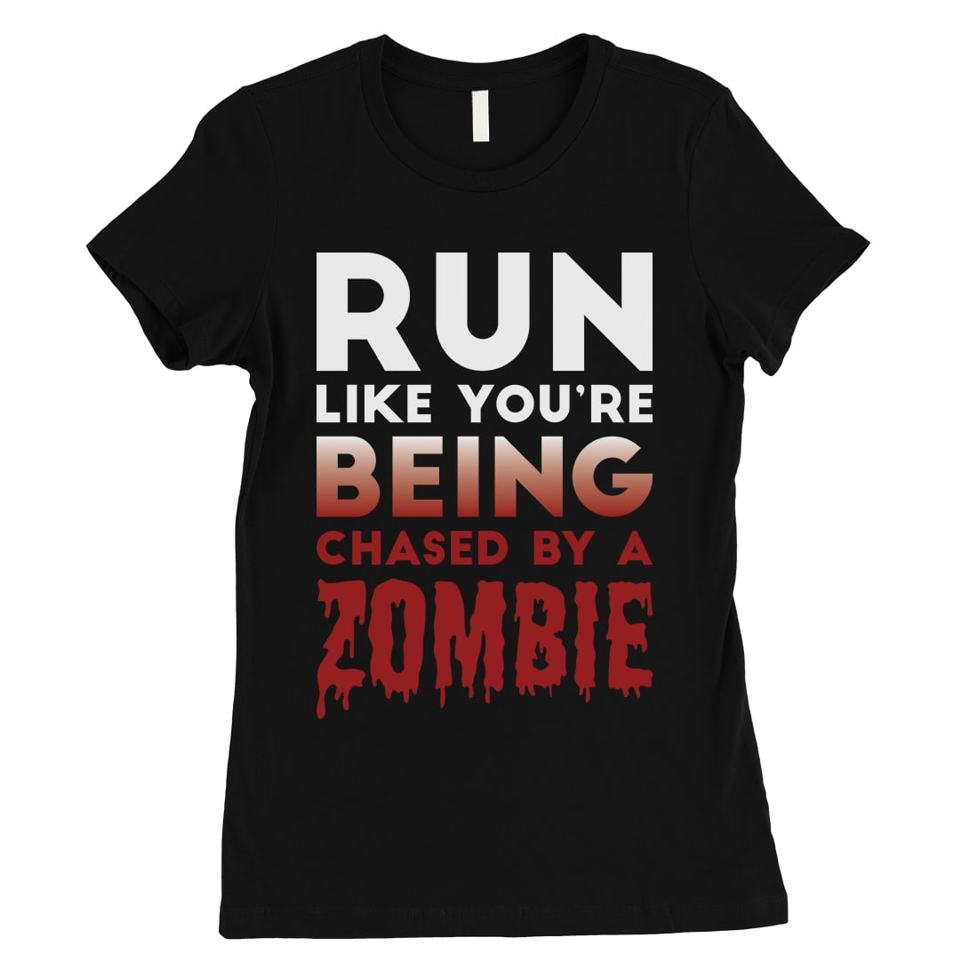 Chased By Zombie Womens Black Nice Badass Halloween Costume T-Shirt ...