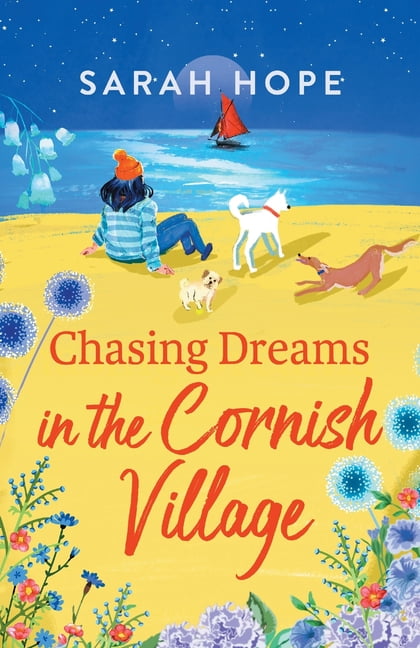 Chasing Dreams in the Cornish Village, (Paperback) - Walmart.com