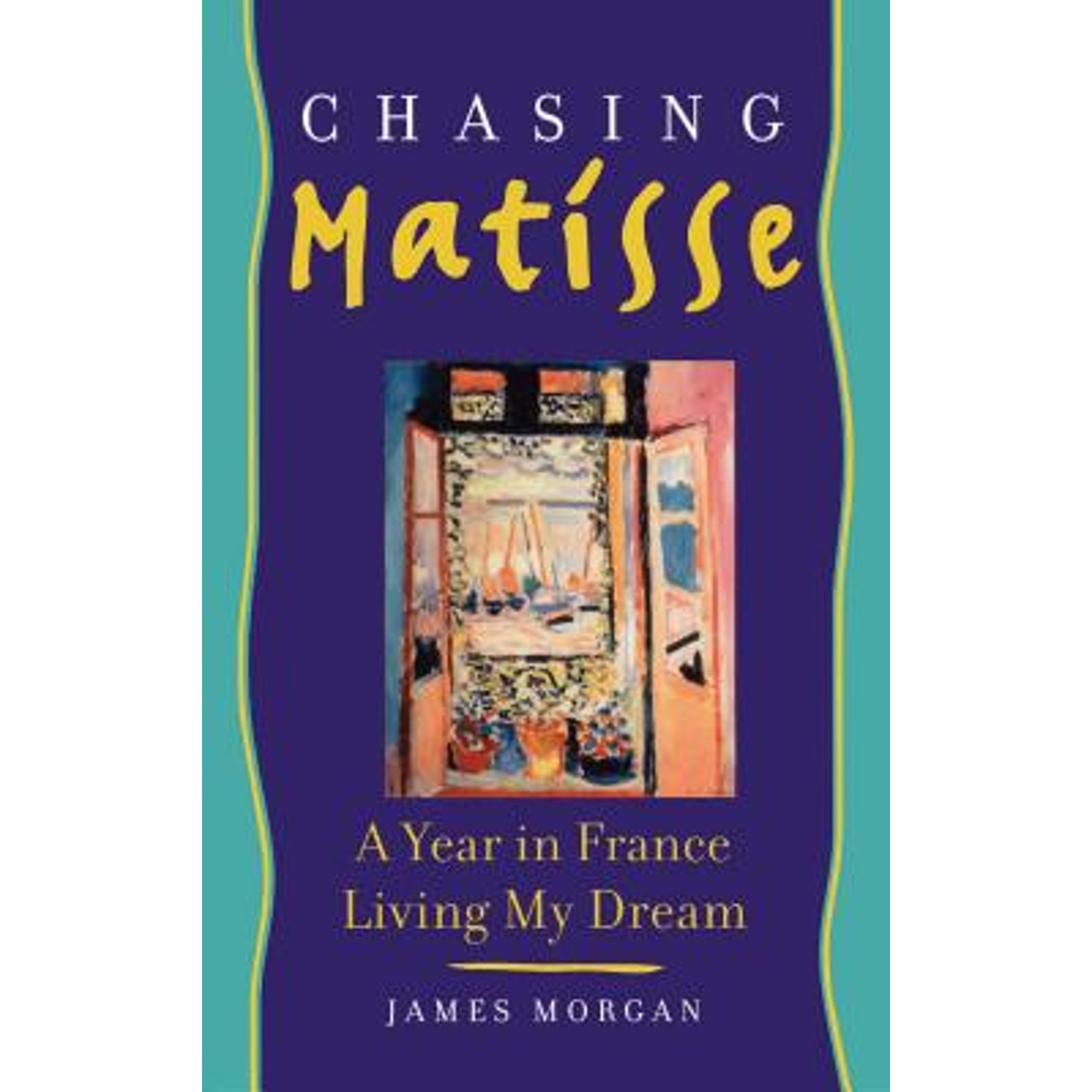 Pre-Owned Chasing Matisse: A Year in France Living My Dream (Paperback) 1439167249 9781439167243 ...