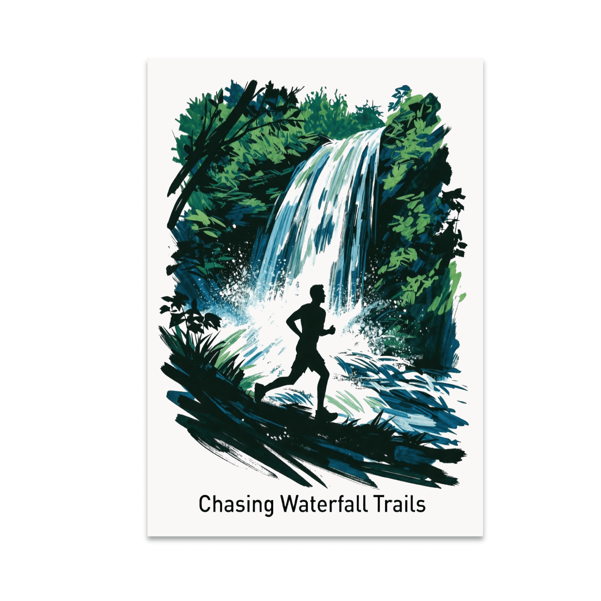 Chasing Waterfall Trails Art - Nature Lover - 13x19 Poster Print ...