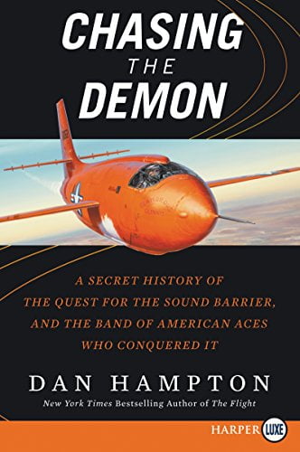 Pre-Owned Chasing the Demon: A Secret History of the Quest for the Sound Barrier, and the Band ...