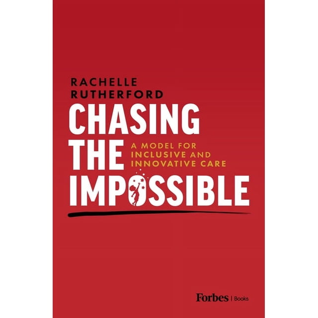 Chasing the Impossible: A Model for Inclusive and Innovative Care ...