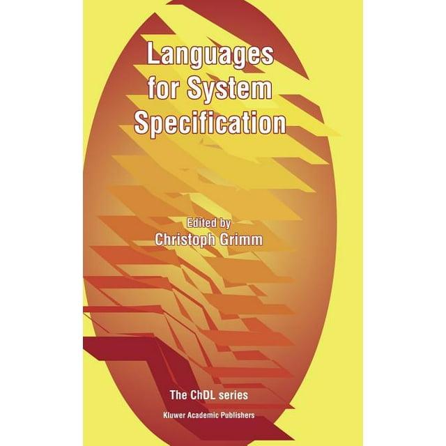 Chdl Languages For System Specification Selected Contributions On Uml Systemc System Verilog