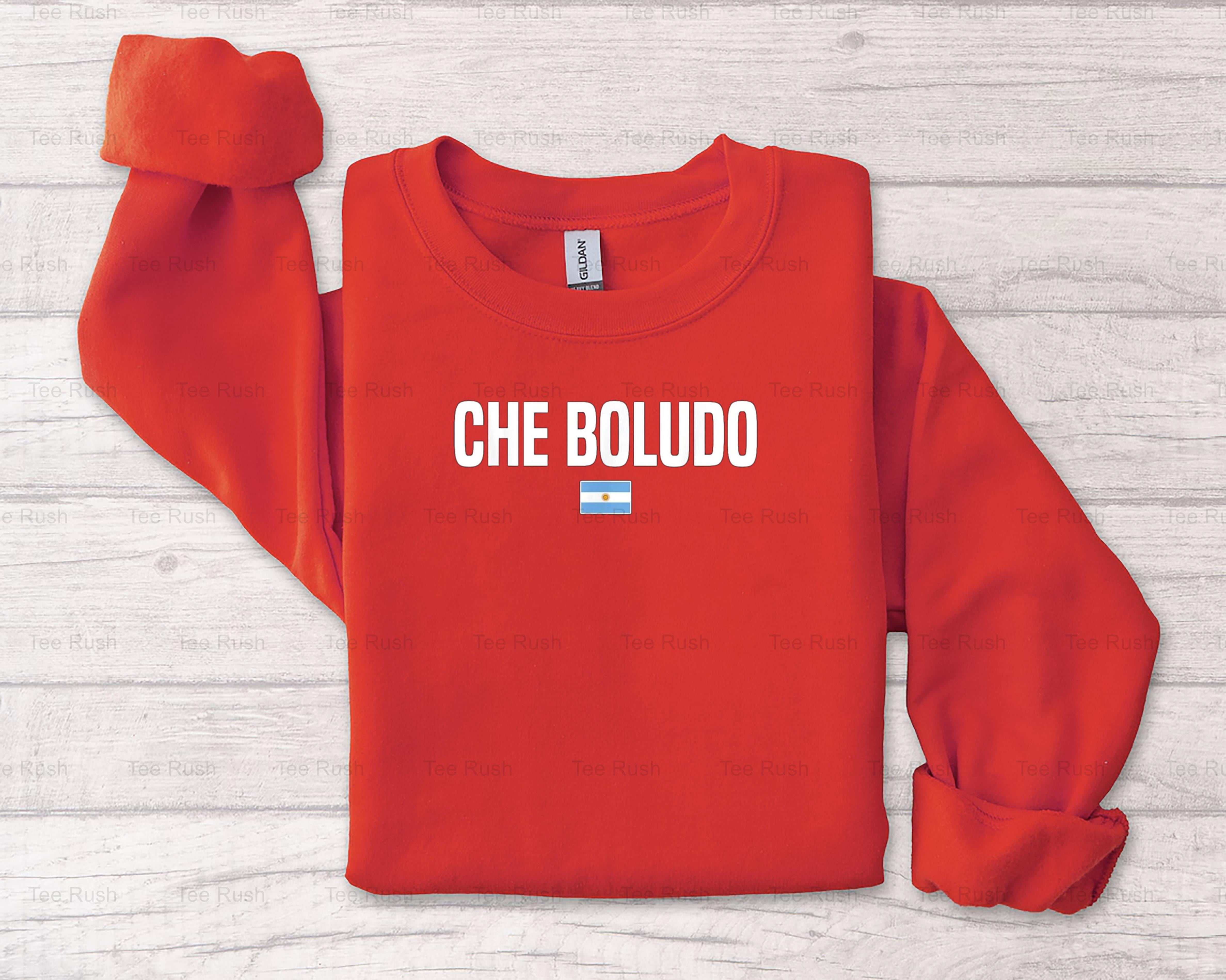 Che Boludo Funny Argentinian Slang Argentina Pride Gift Heritage Humor ...