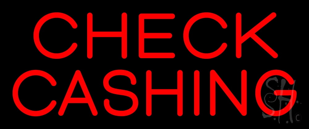 Check Cashing LED Neon Sign 6 x 15 - inches, Black Square Cut Acrylic ...