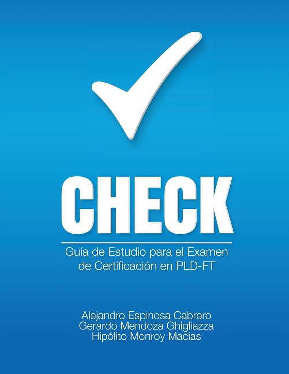 Check : Guía de estudio para el examen de certificación en PLD-FT ...