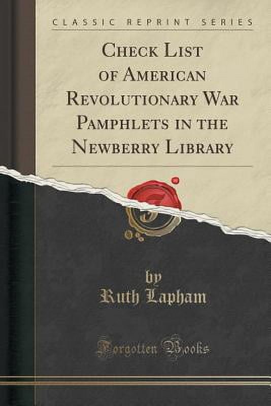 Check List of American Revolutionary War Pamphlets in the Newberry ...