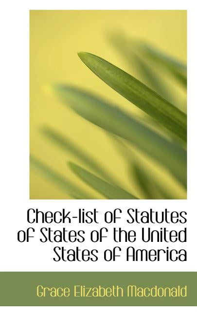 Check-List of Statutes of States of the United States of America ...