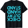 Check Out My Handstand Funny Gymnastics Gift Men Women T-Shirt ...