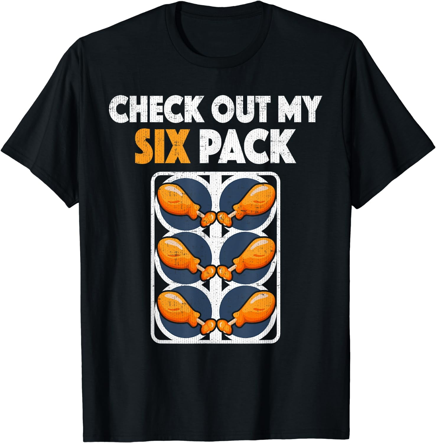 Check Out My Six Pack Funny Fried Chicken T Shirt - Walmart.com
