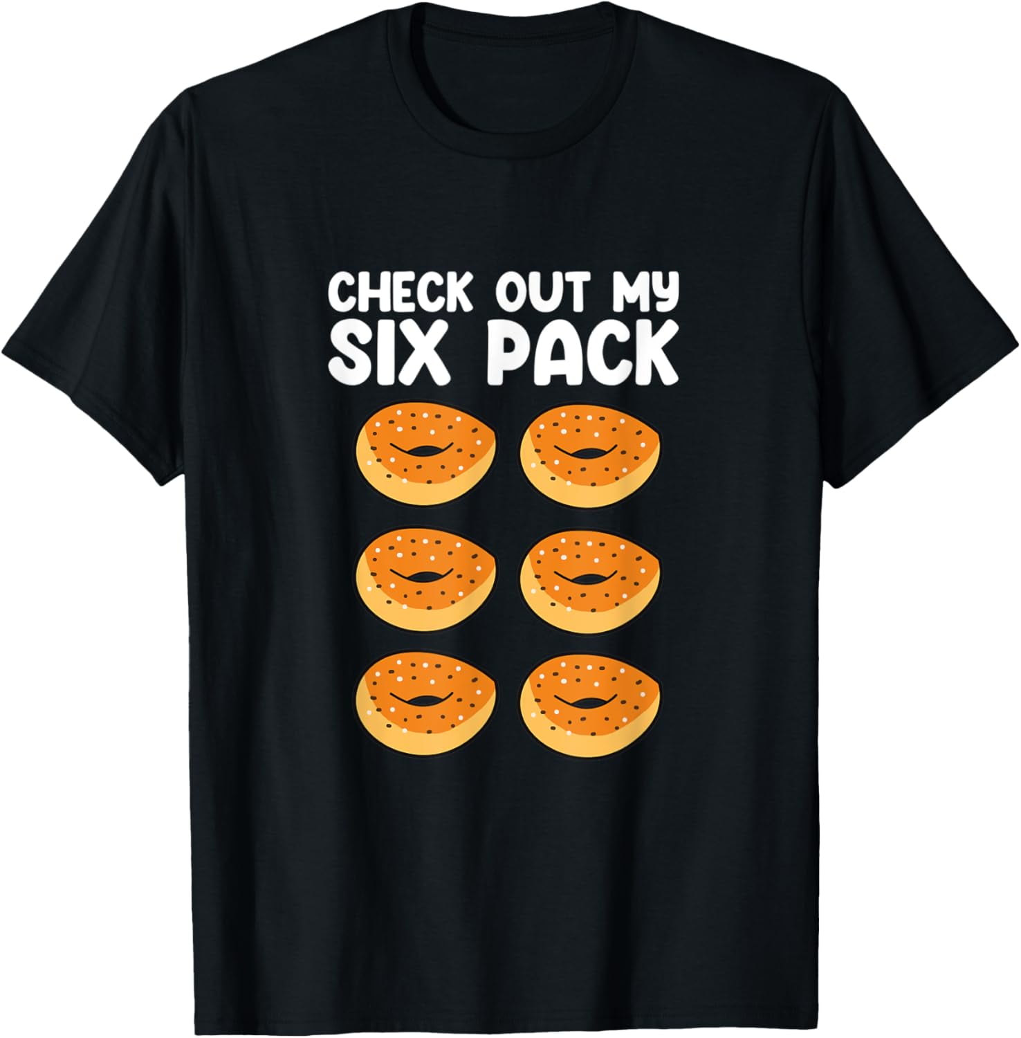 Check Out My Sixpack Bagels Funny Bagel Lover Baking T-Shirt - Walmart.com