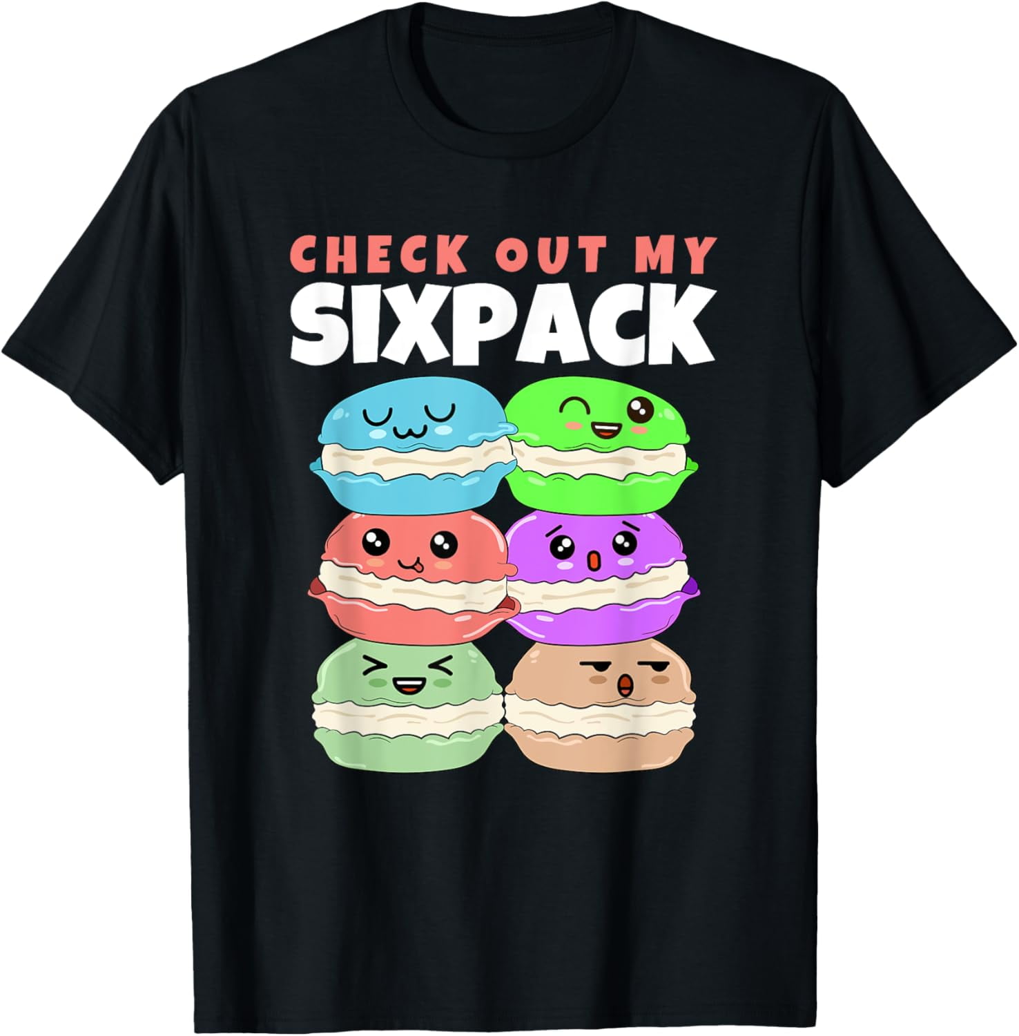 Check Out My Sixpack Macaron Macarons T-Shirt - Walmart.com