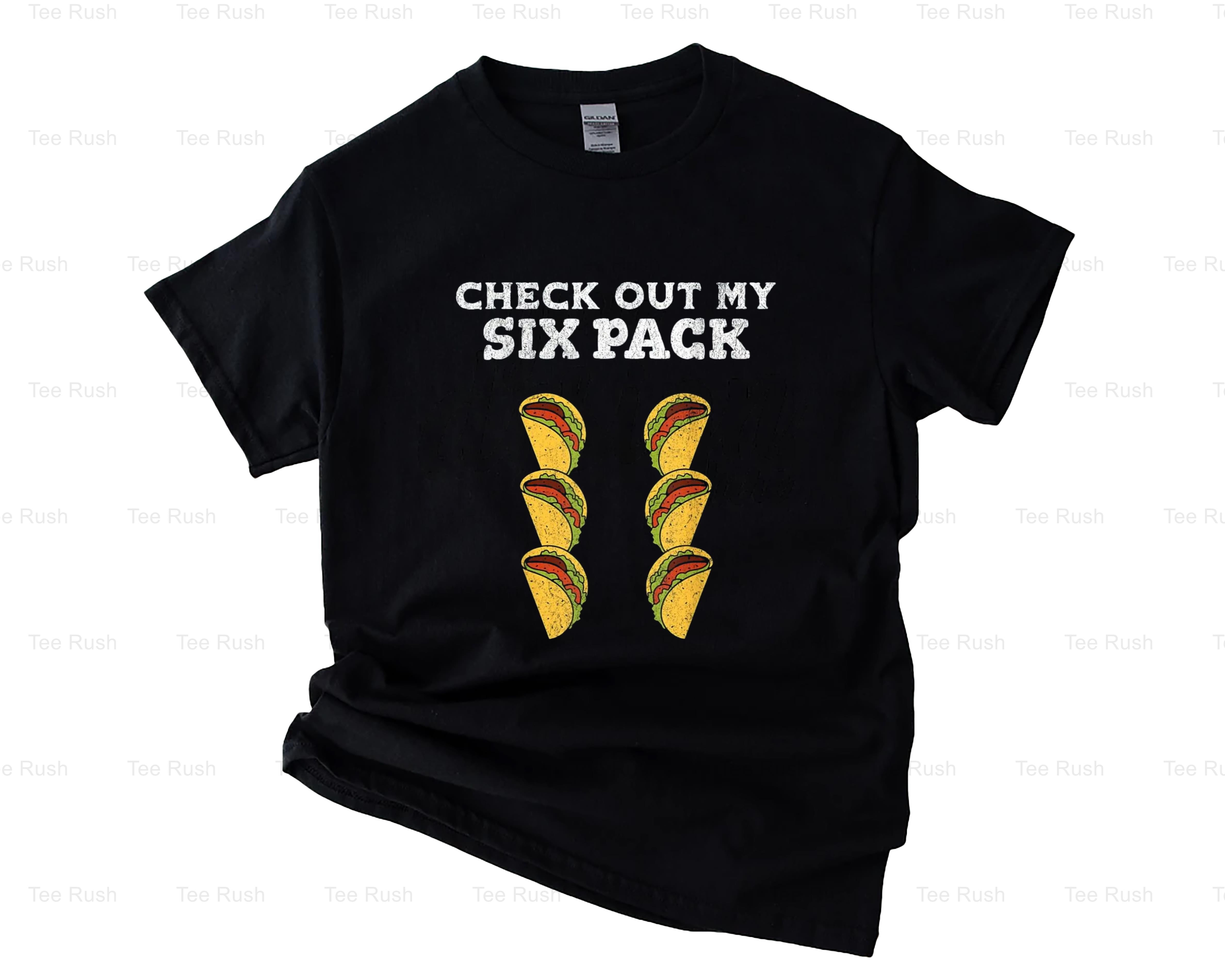 Check Out Six Pack Funny Tacos Cinco De Mayo Mexican Food Humor Gift,T ...