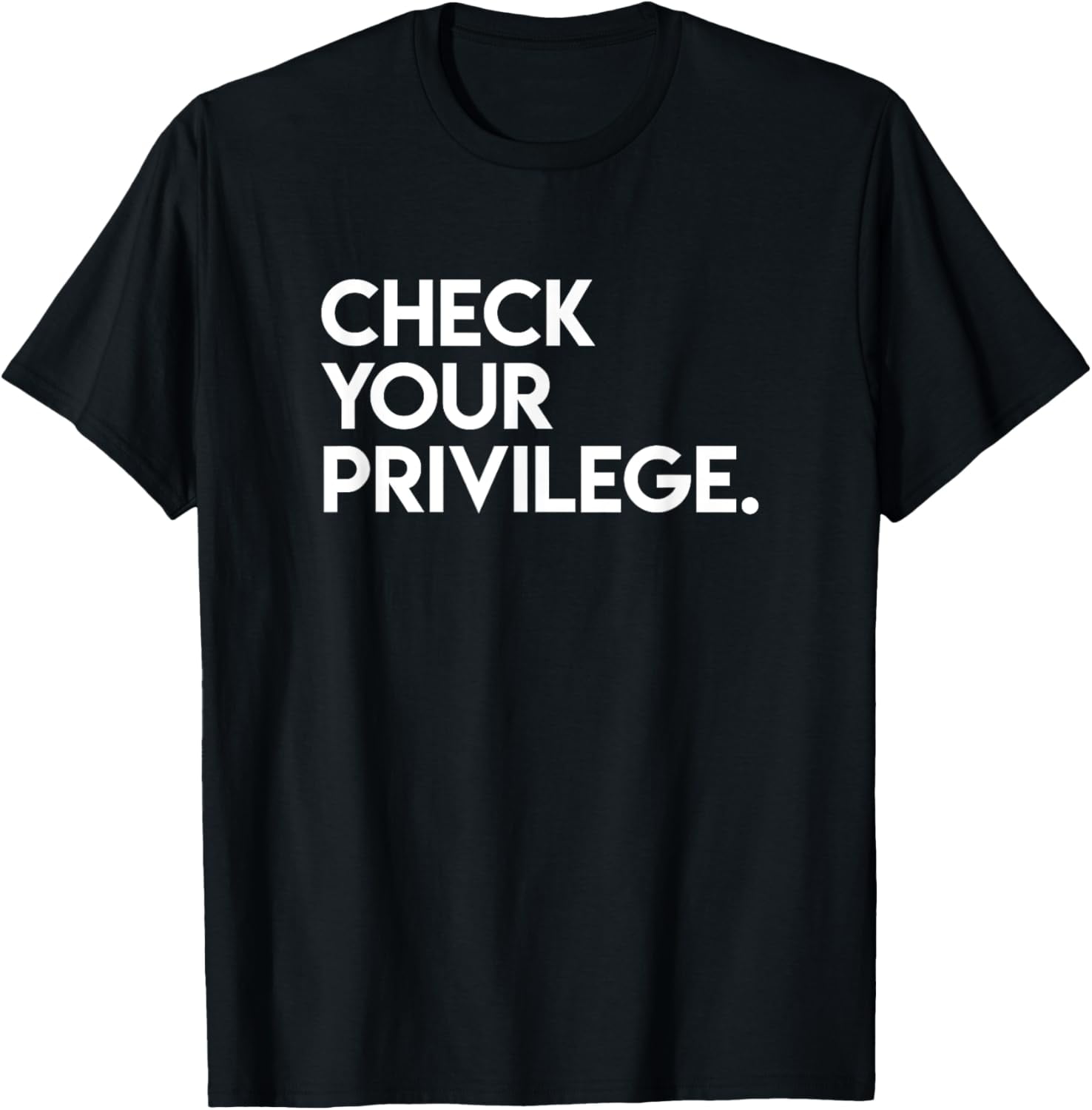 Check Your Privilege Women Empowerment Political T-Shirt T-Shirt ...