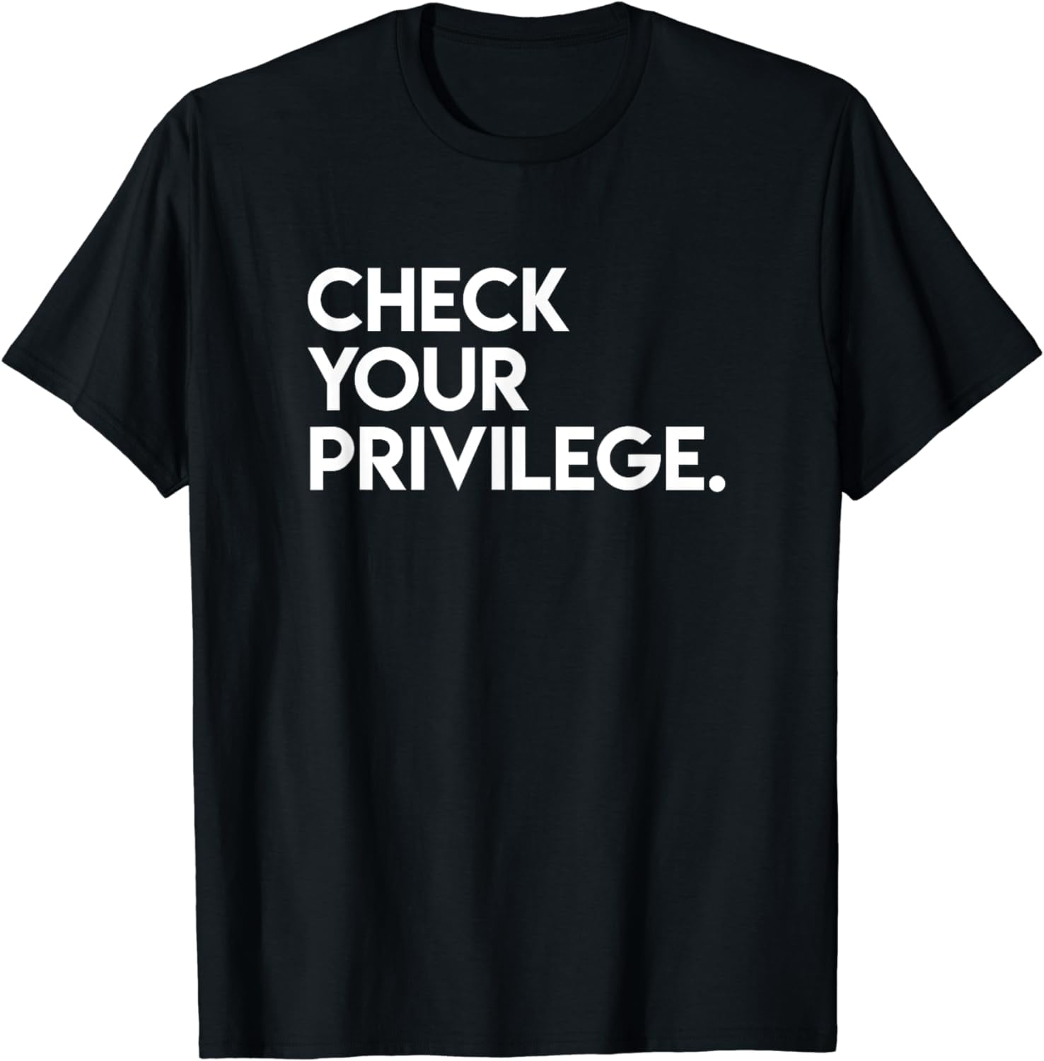 Check Your Privilege Women Empowerment Political T-Shirt - Walmart.com