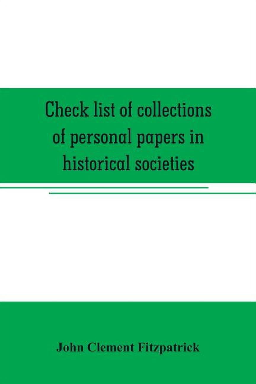 Check list of collections of personal papers in historical societies ...