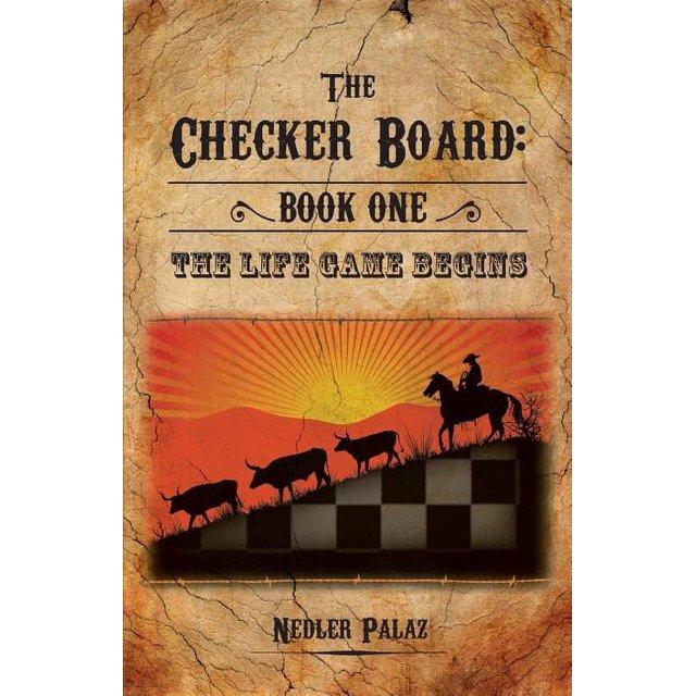 Checker Board: The Checker Board: Book One: The Life Game Begins ...