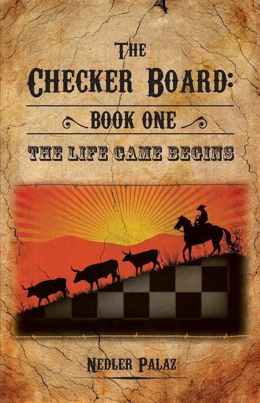 Checker Board The Checker Board: Book One: The Life Game Begins ...