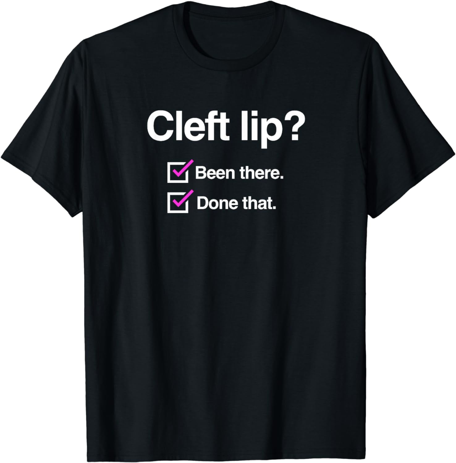 Checklist | Cleft Palate Gift & Cleft Lip Awareness T-Shirt - Walmart.com