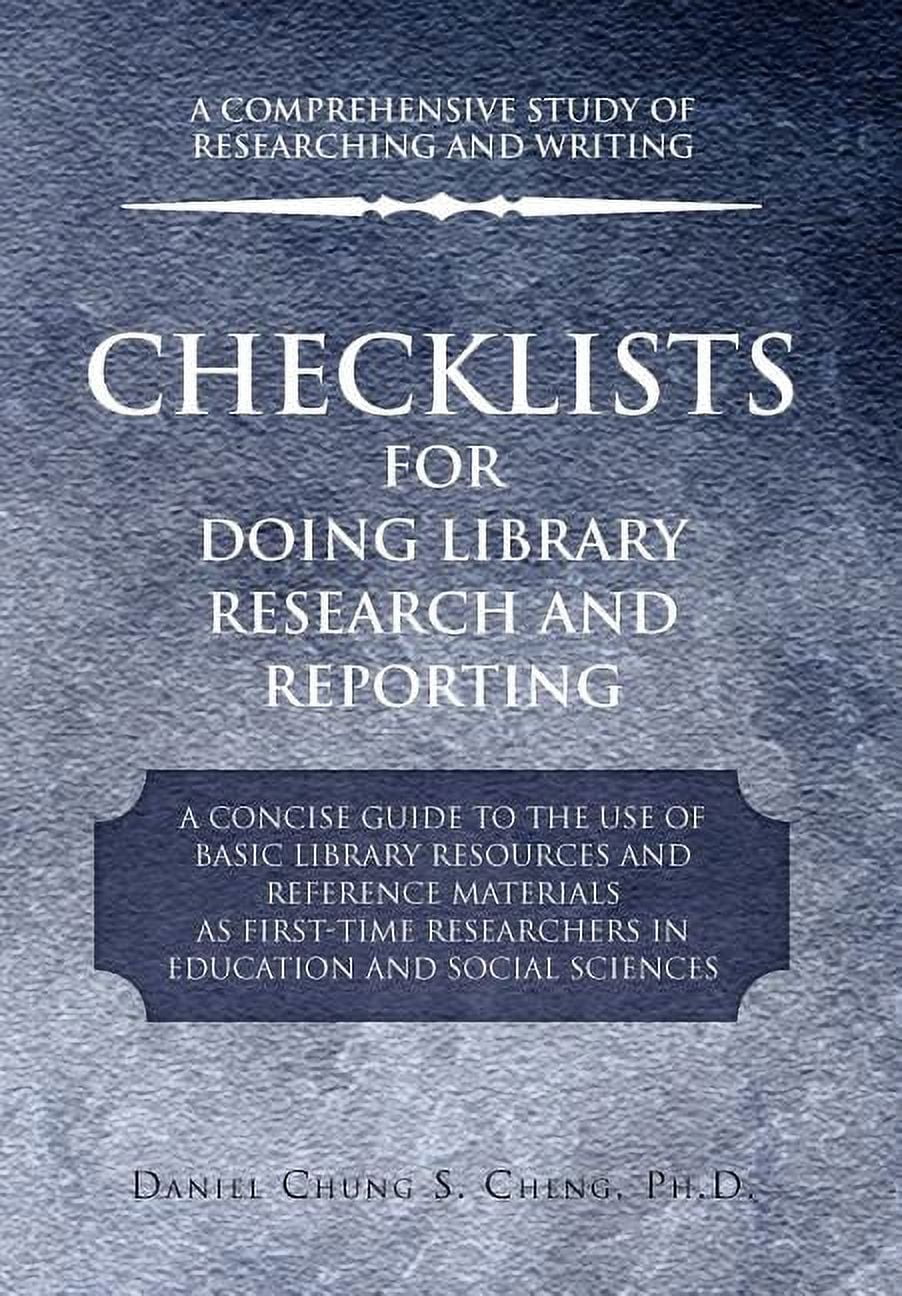 Checklists for Doing Library Research and Reporting : A Concise Guide ...