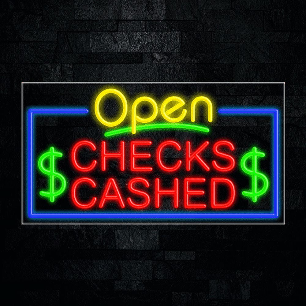 Checks Cashed LED Neon Sign 33"L x 18"H #35483 - Walmart.com