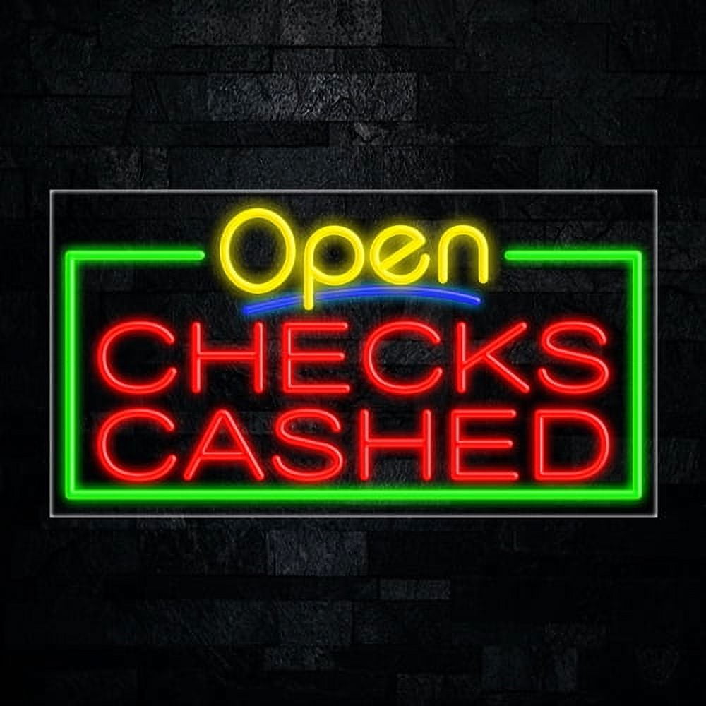 Checks Cashed LED Neon Sign 33"L x 18"H #35657 - Walmart.com