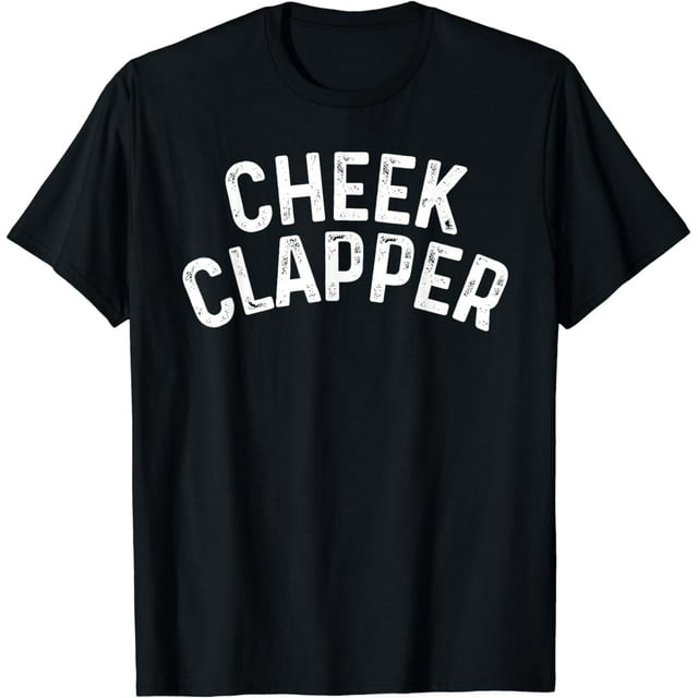 Cheek Clapper Storm Area 51 Tshirt | Funny Clap them Cheeks - Walmart.com