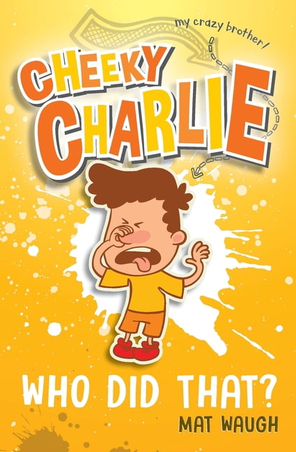 Cheeky Charlie: Who Did That? - Walmart.com