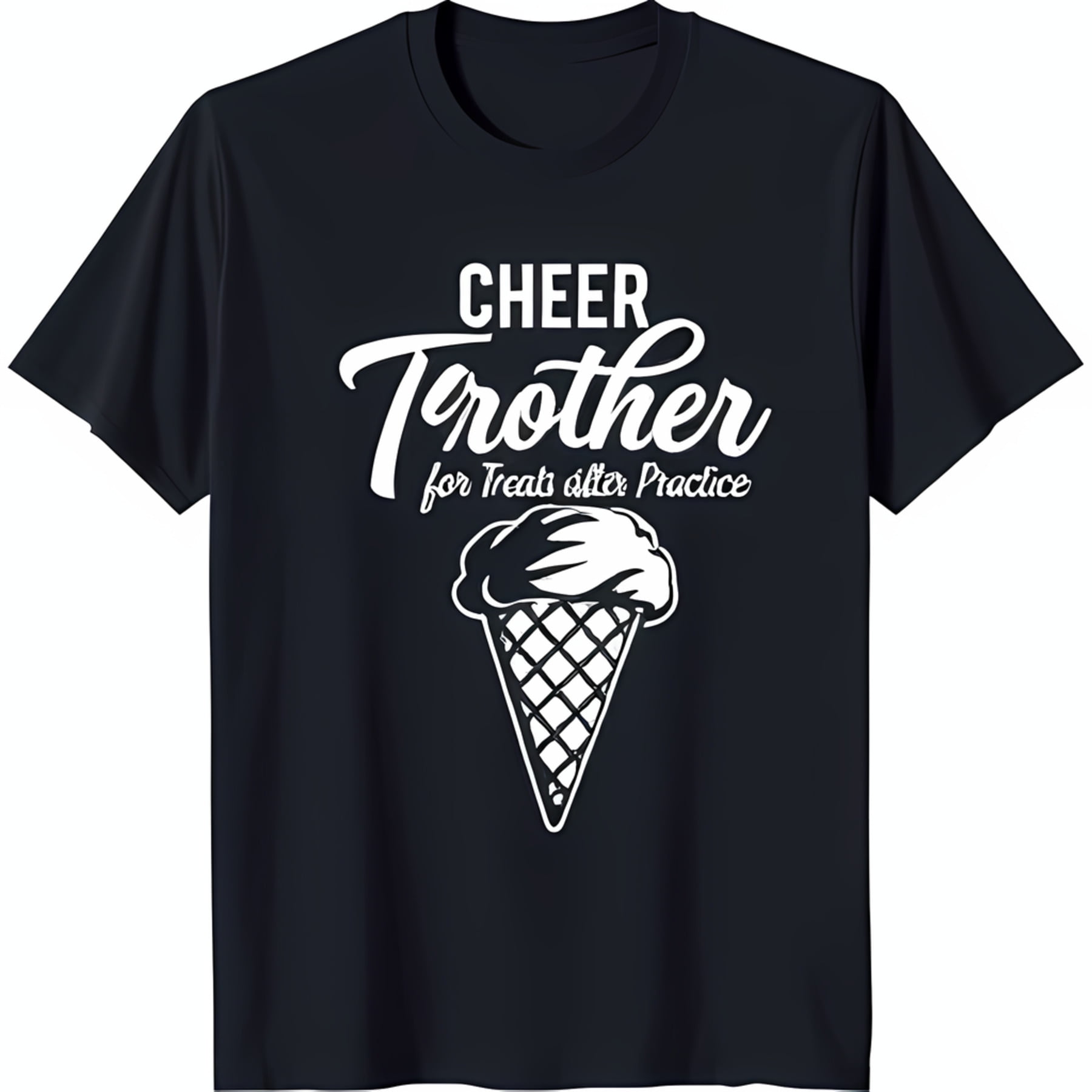 Cheer Brother for Treats After Practice Black T-Shirt with Ice Cream ...