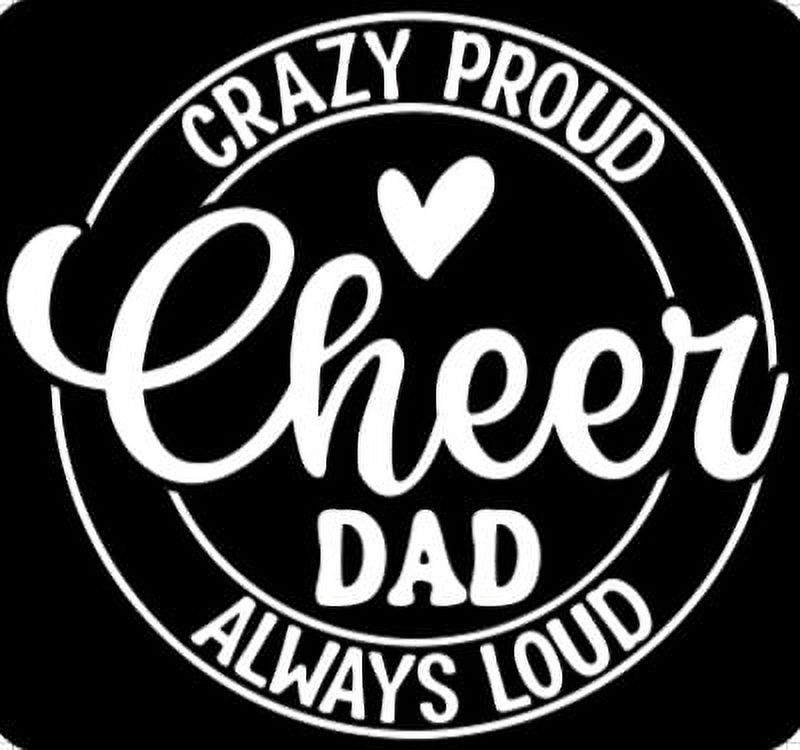 Cheer Dad - Car Window - Premium Vinyl Decal/Sticker - Walmart.com
