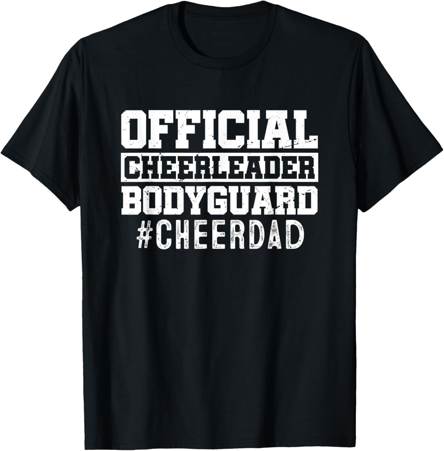 Cheer Dad Funny Papa Official Cheerleader Bodyguard T-Shirt - Walmart.com