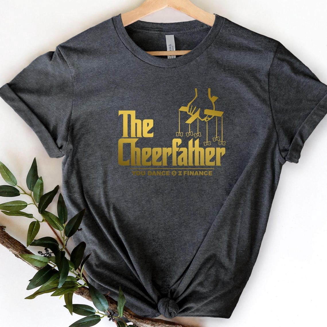 Cheer Dad You Dance I Finance Sports Father T-Shirt - Walmart.com