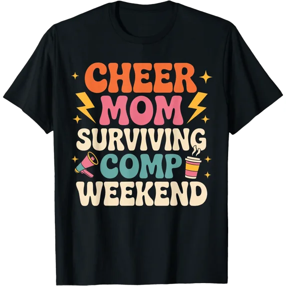 Cheer Mom Surviving Comp Weekend Retro Funny Cheerleading T Shirt