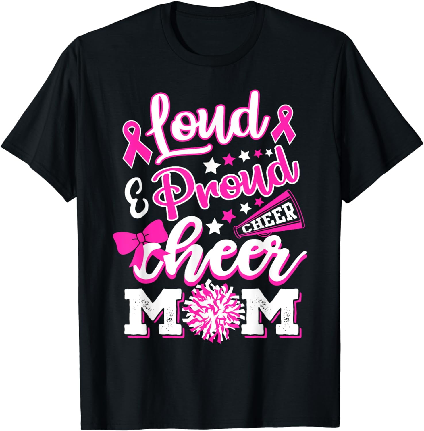 Cheer Mom shirt Pink Month Loud & Proud Cheerleading T-shirt T-Shirt ...