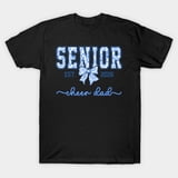 Cheer Senior Class Of 2026 High School Cheerleading Father Unisex T ...